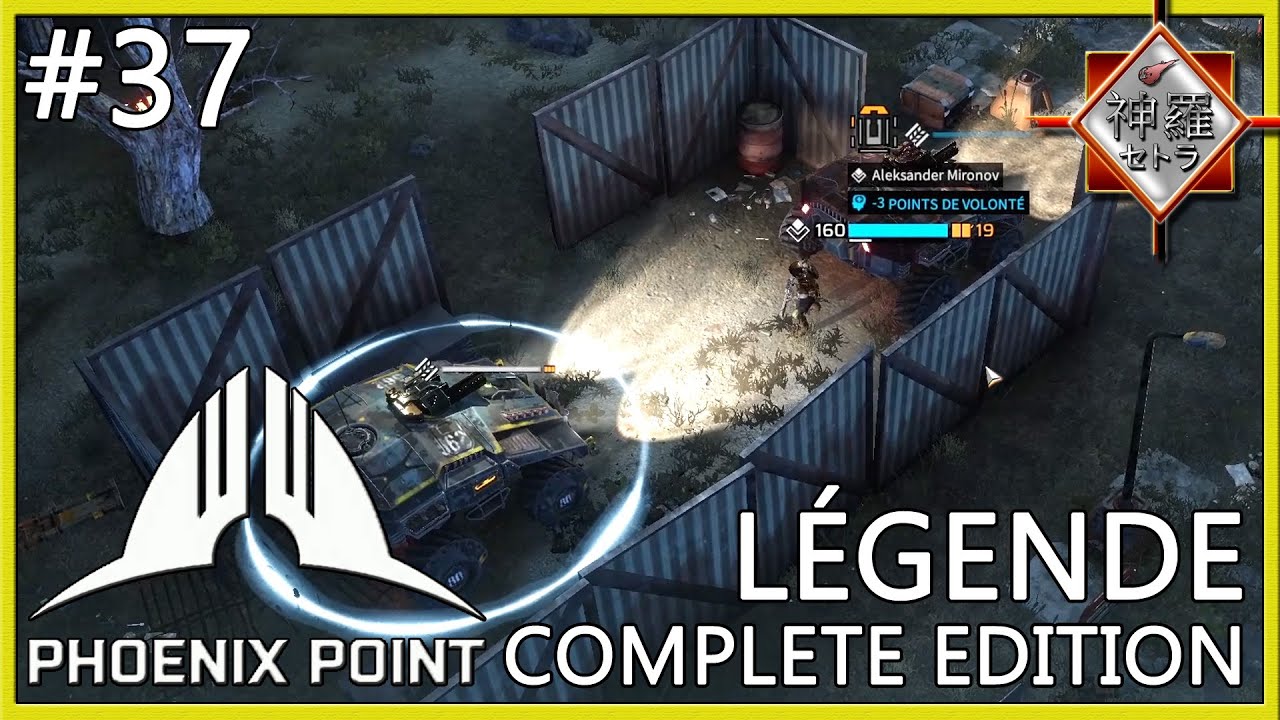 PHOENIX POINT Campagne Légendaire #37 Complete Edition(6DLC) - YouTube