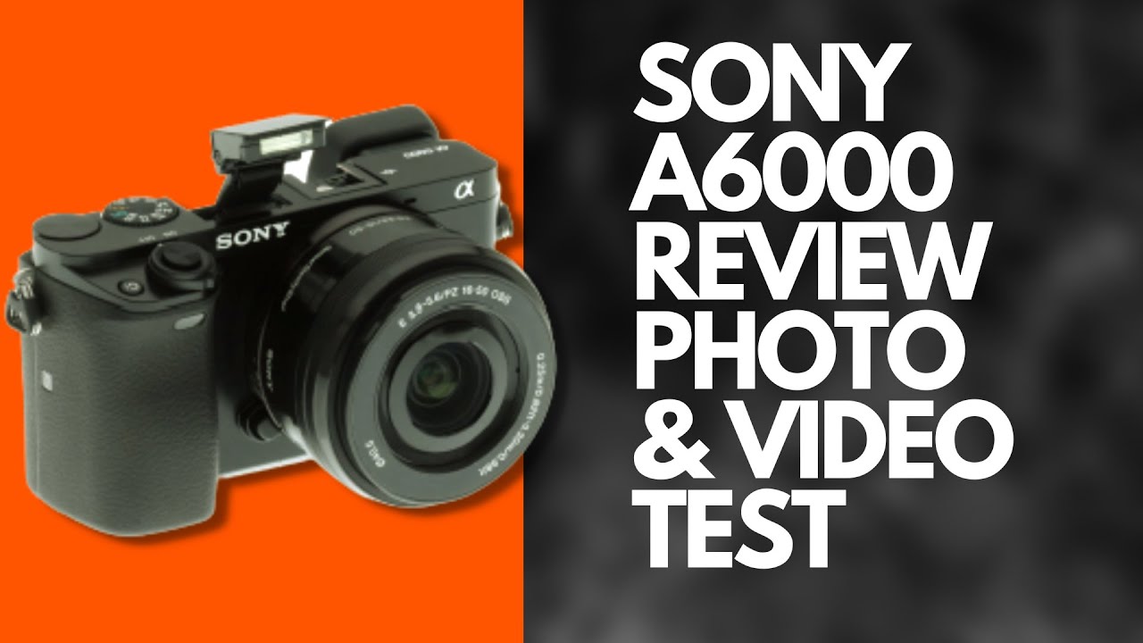 Sony A6000 Unboxing, Review dan Test Kamera Mirrorless - YouTube