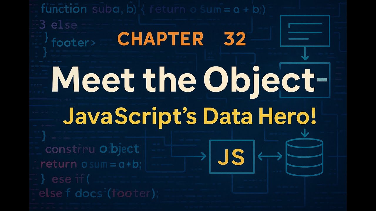 The Complete JavaScript in Malayalam - Chapter 32 - Meet the Object – JavaScript’s Data Hero ...