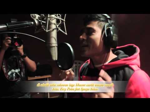 Erry Putra Ft Syasya Solero - Macam cantik macam comel,