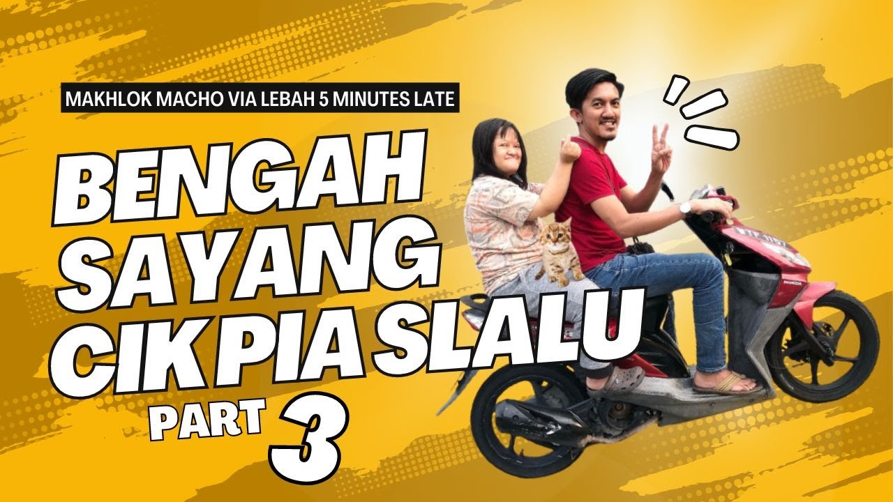 PART 23 : BAWA CIK PIA NAK MAKAN AISKRIM - YouTube