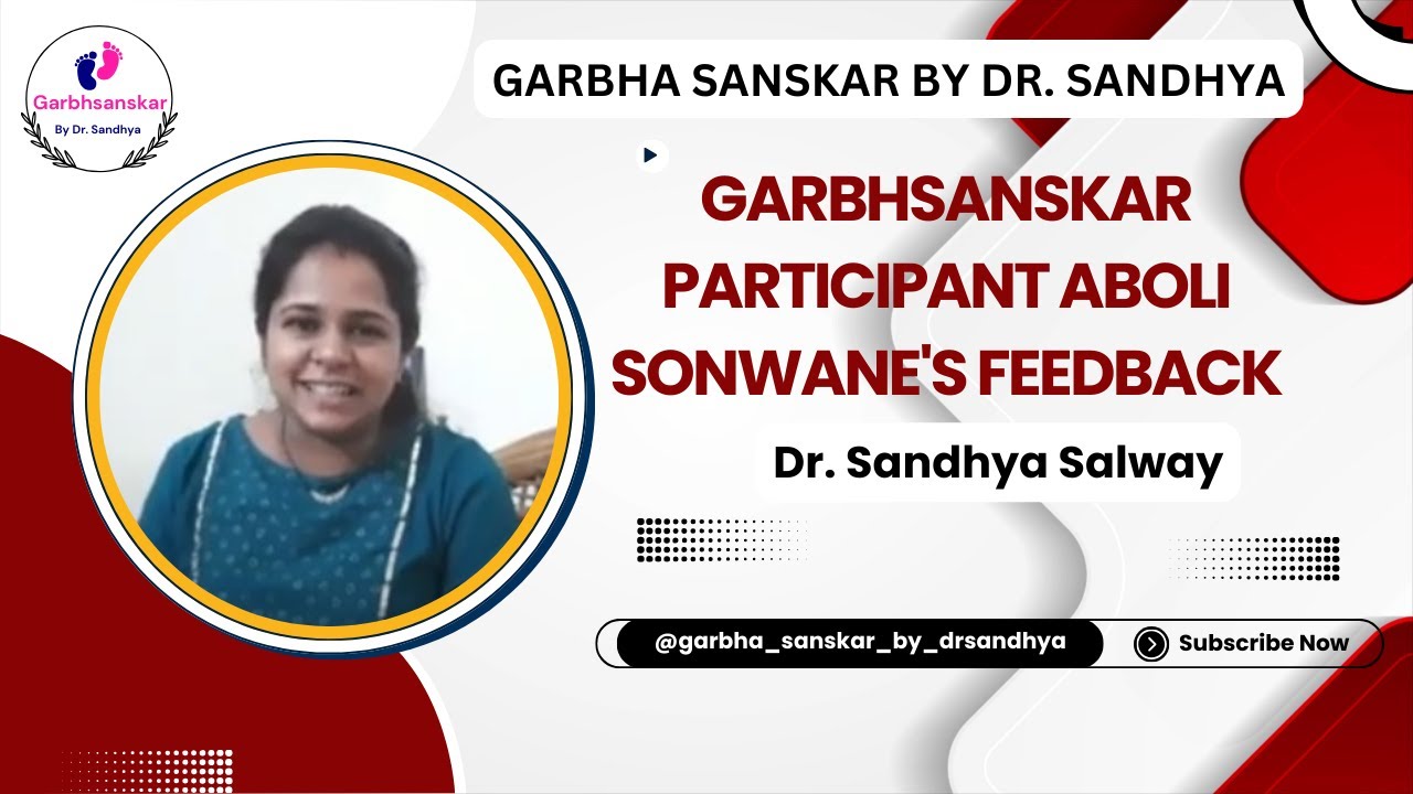 Garbhsanskar participant Aboli Sonwane's feedback to Dr Sandhya Salway - YouTube