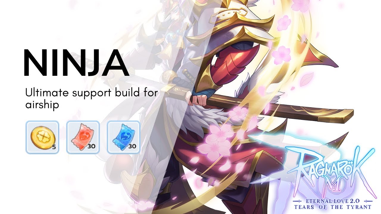 Ragnarok M : Ninja ultimate support build for airship - YouTube