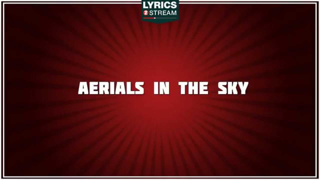 Aerials - System Of A Down tribute - Lyrics - YouTube