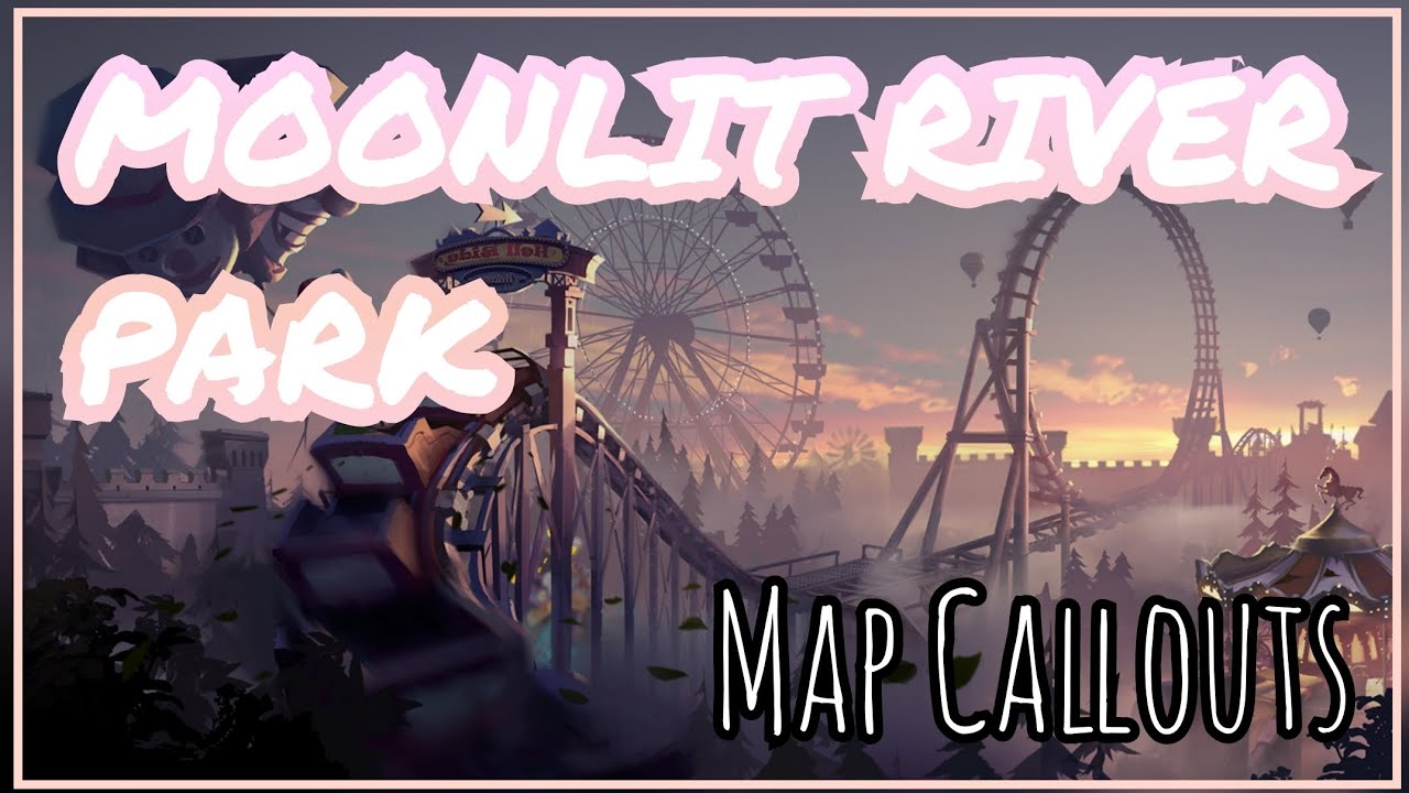 Map Callouts | Moonlit River Park [Identity V] - YouTube