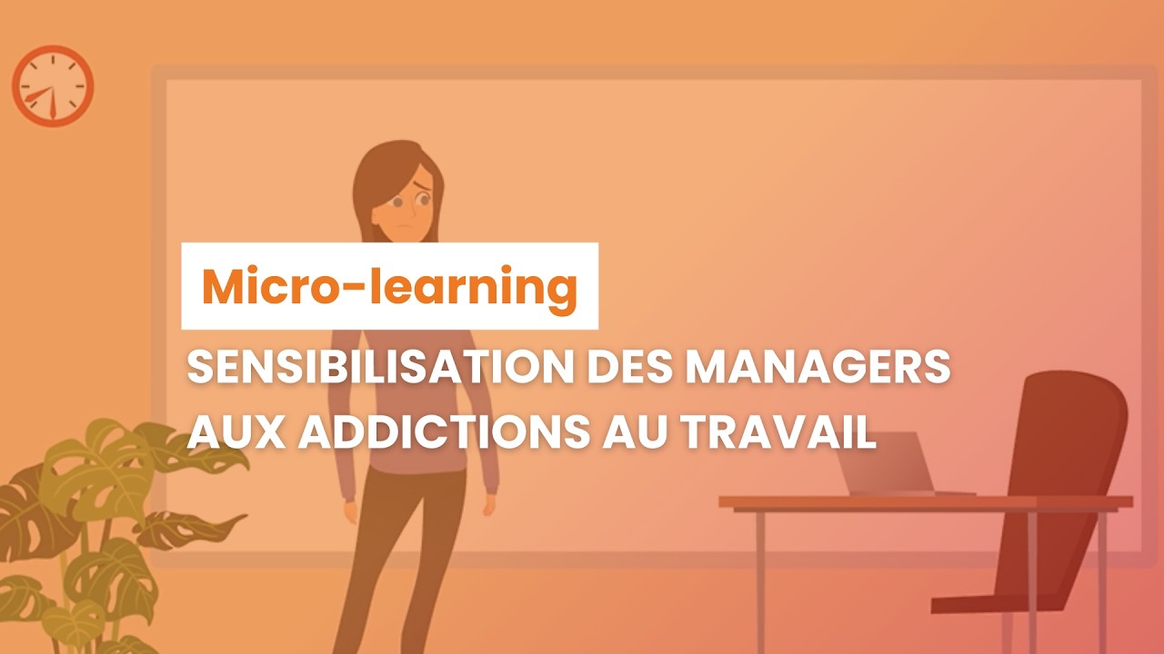 Sensibiliser les managers aux addictions | Teaser micro-learning TOIT ...