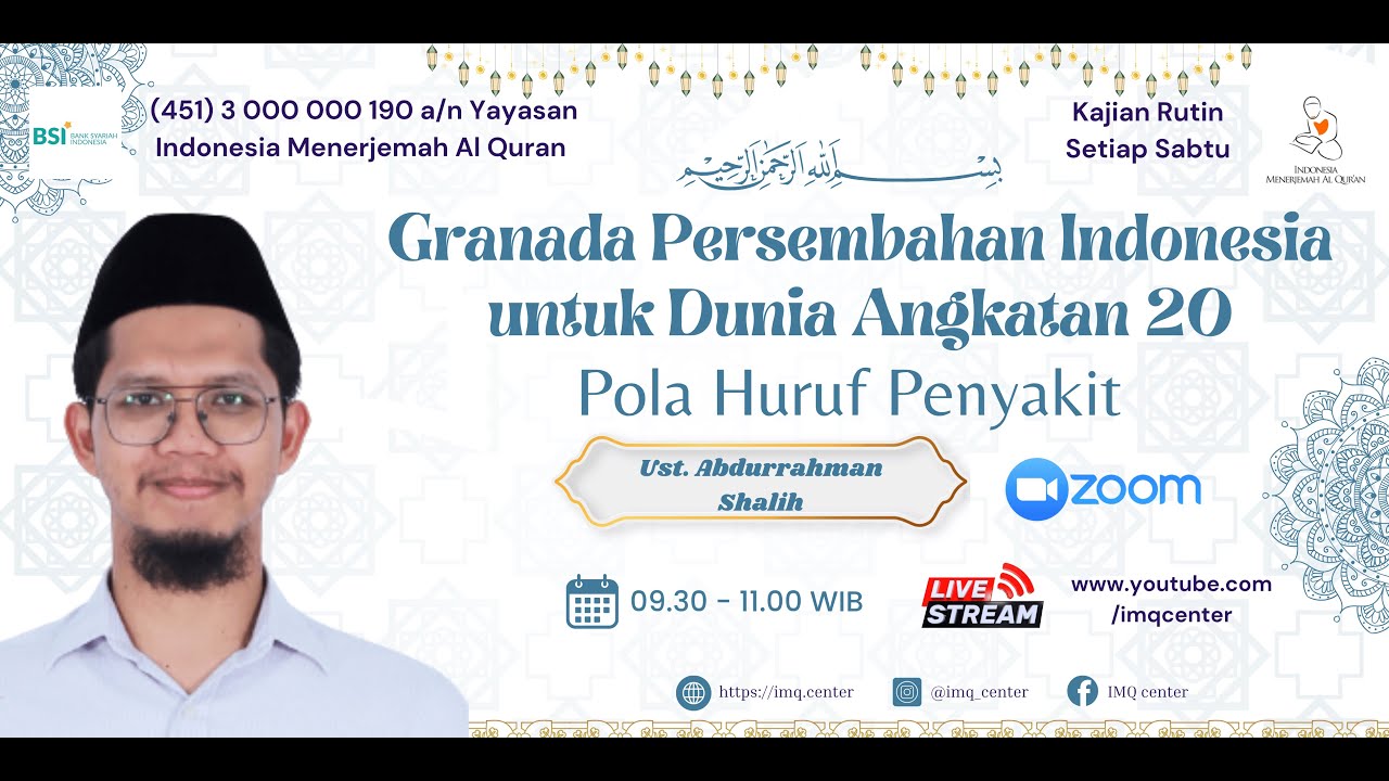 20250726 Sabtu Angk 20 Kelas Menerjemah AlQur'an dgn Metode GRANADA ...