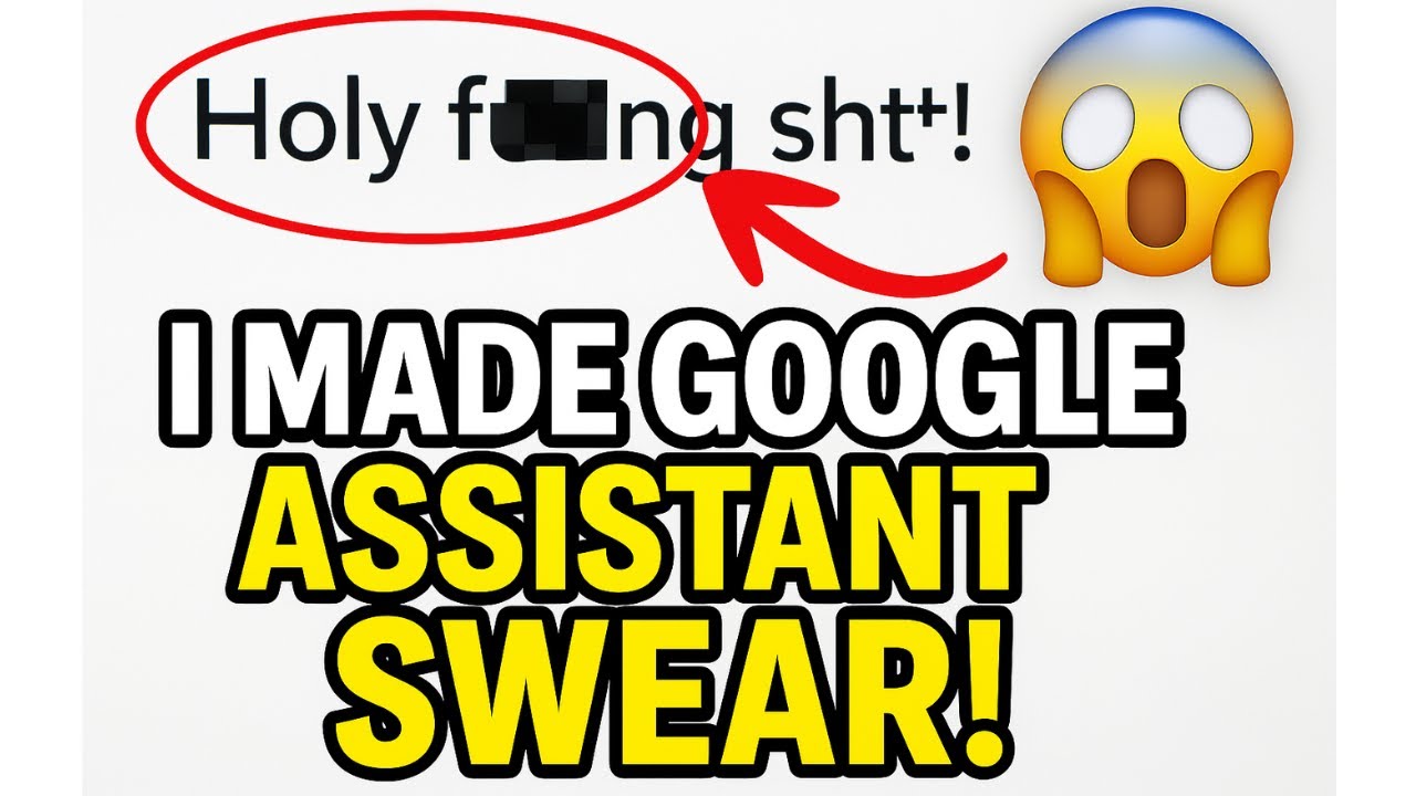 I Tricked Google Assistant Into Swearing😱 - YouTube