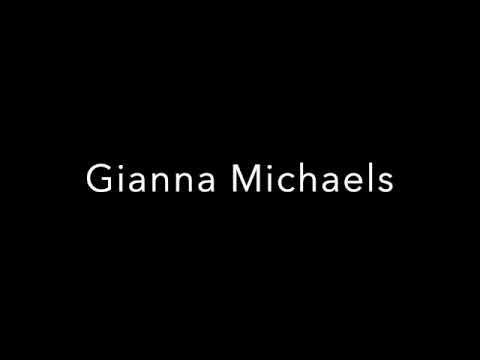 How To Pronounce Gianna Michaels