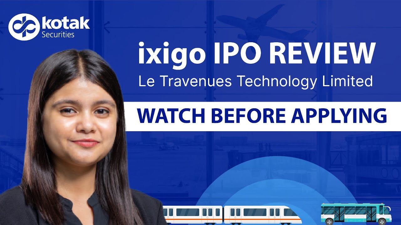 ixigo IPO Review | All you need to know about ixigo | IPO Date, Price, Review, Details - YouTube
