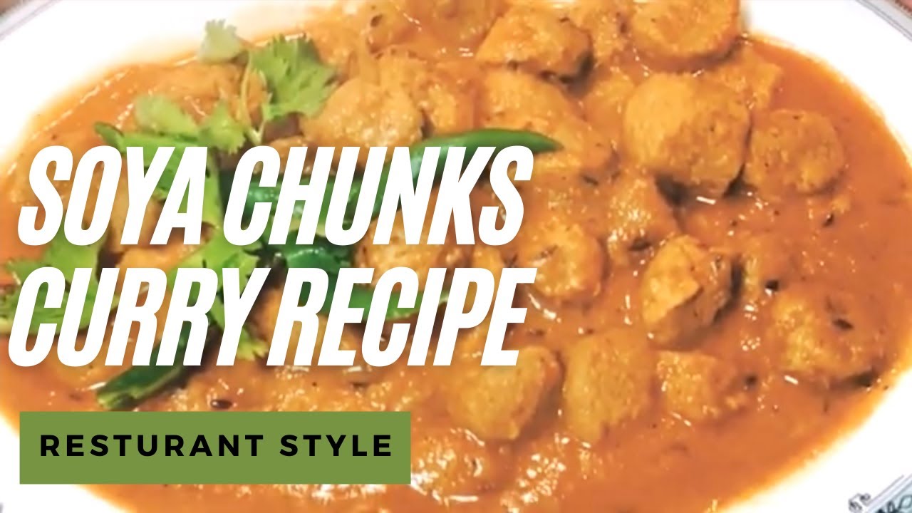 Soya Chunks Curry | Nutri Nuggets Sabji Recipe - YouTube