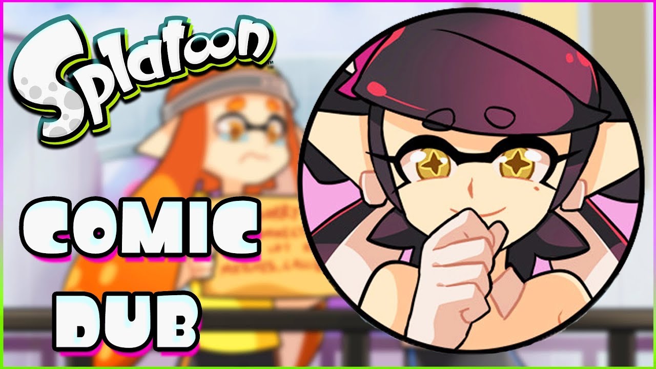 「Splatoon Comic Dub」Callie's Smile | By GomiPomi - YouTube