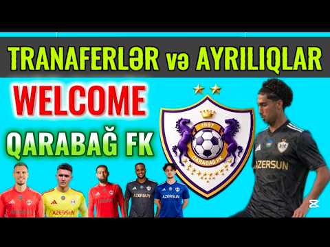 QARABAĞ FK-DA YENİ FUTBOLÇU - YENİ TRANSFER VƏ AYRILIQ XƏBƏRLƏRİ.