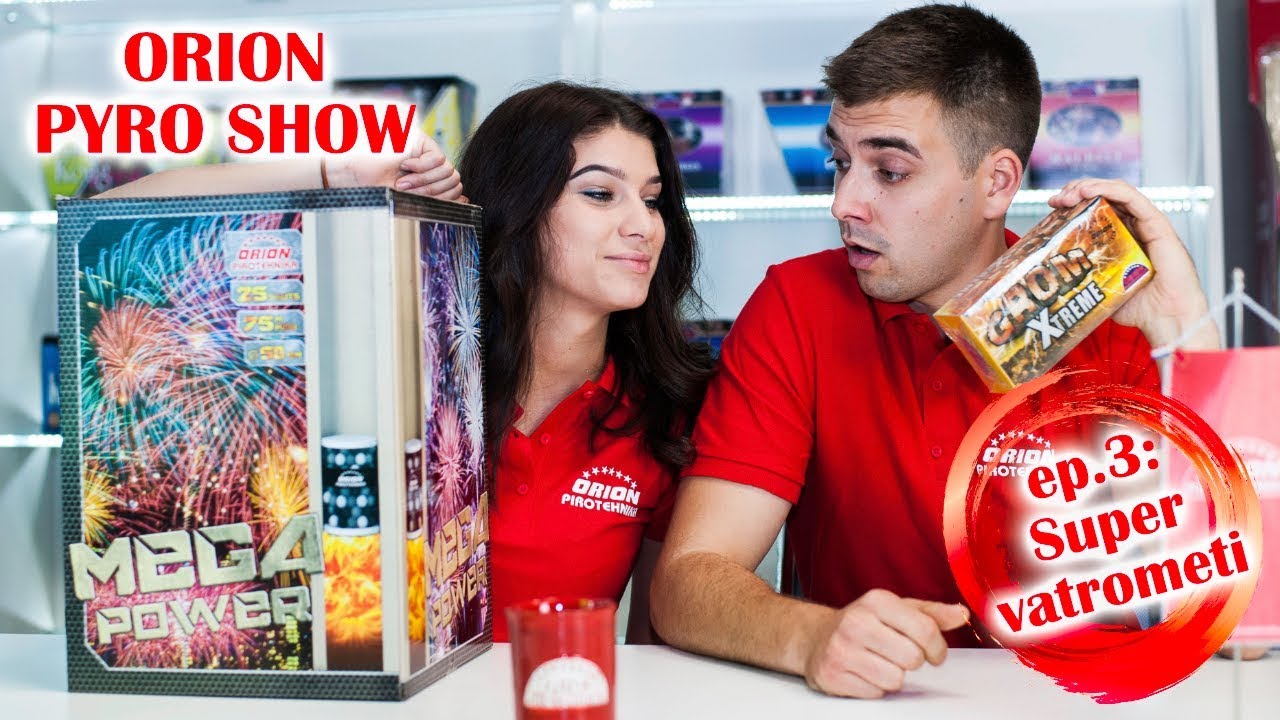 ORION PYRO SHOW - Epizoda 3: Super vatrometi - YouTube