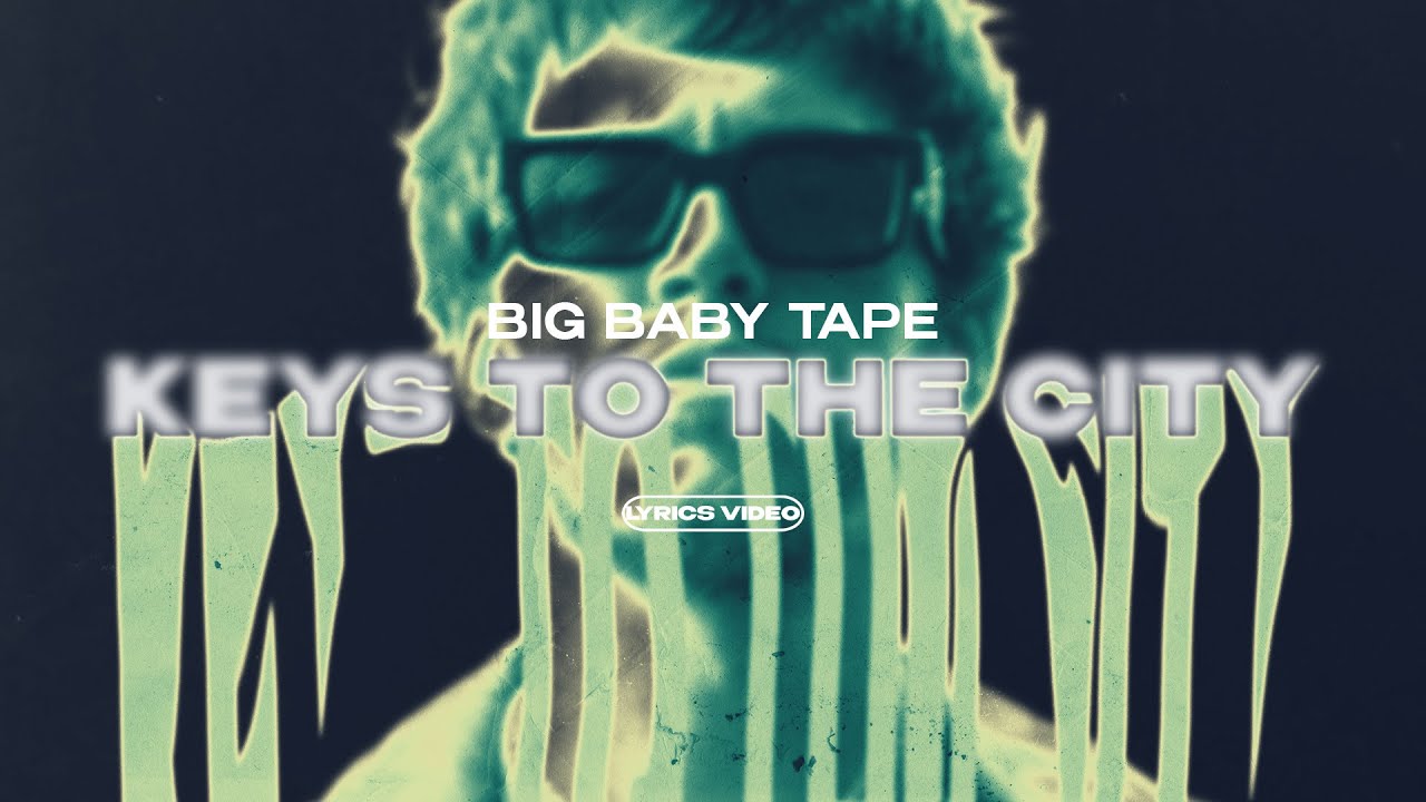 BIG BABY TAPE - KEYS TO THE CITY (Lyrics Video)| текст песни - YouTube