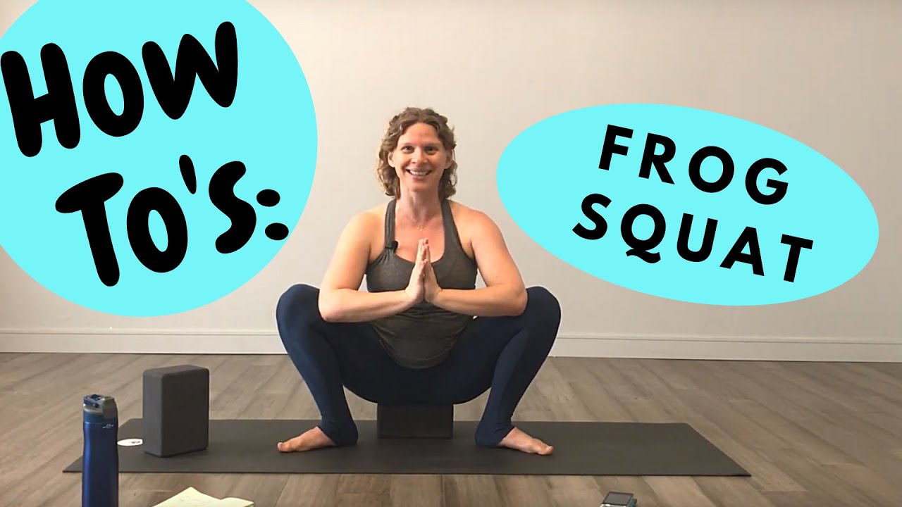 Frog Squat- Nap Time Flow Yoga How To's - YouTube