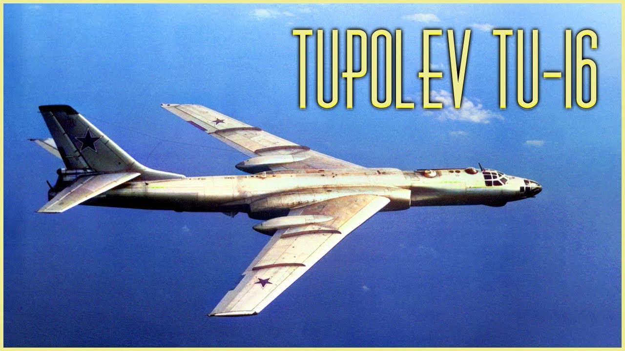 Tupolev Tu-16: A Cold War Beast Too Powerful to Retire - YouTube