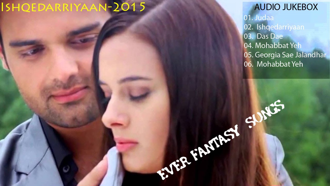 Ishqedarriyaan-2015 || JUKEBOX || AUDIO SONGS || Arijit singh - YouTube