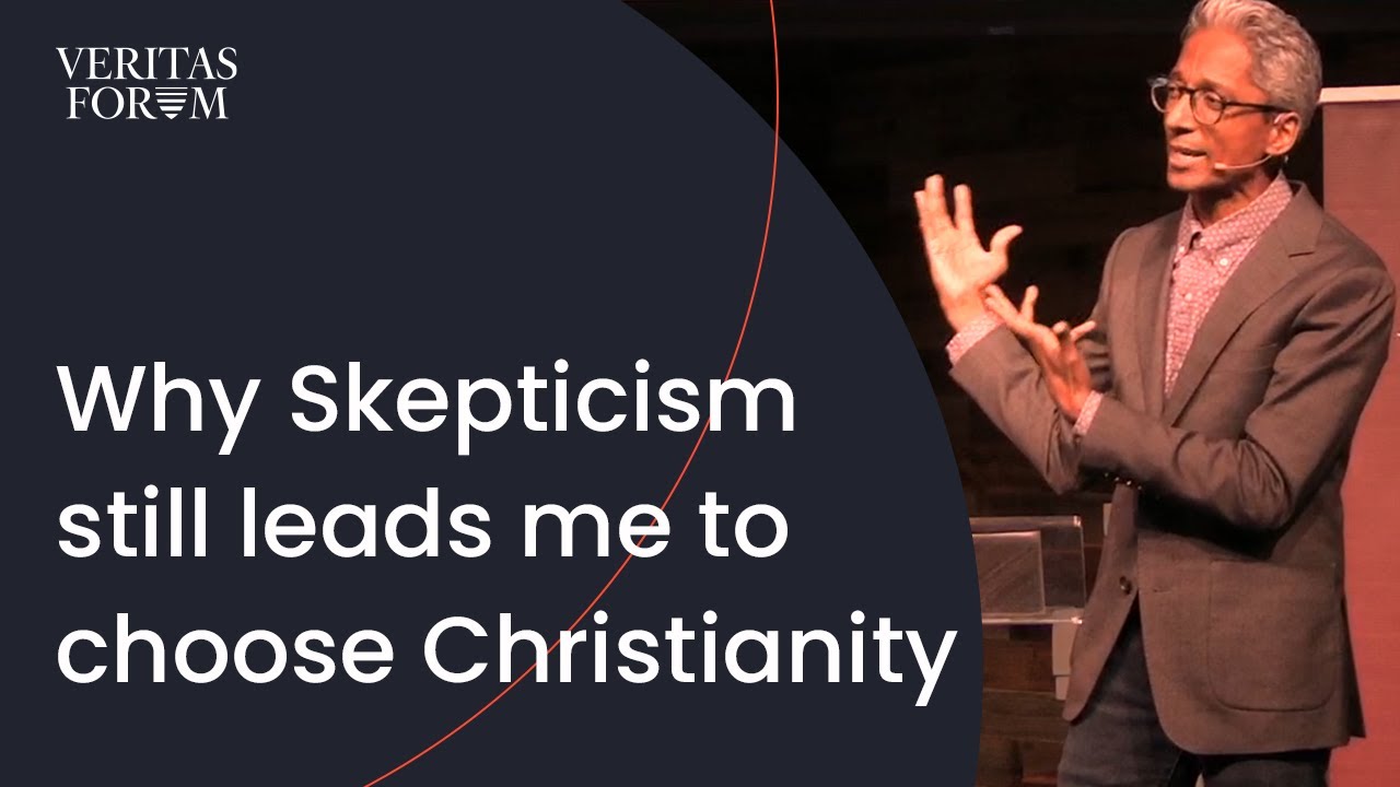 Why skepticism still leads me to choose Christianity | Satyan Devadoss ...
