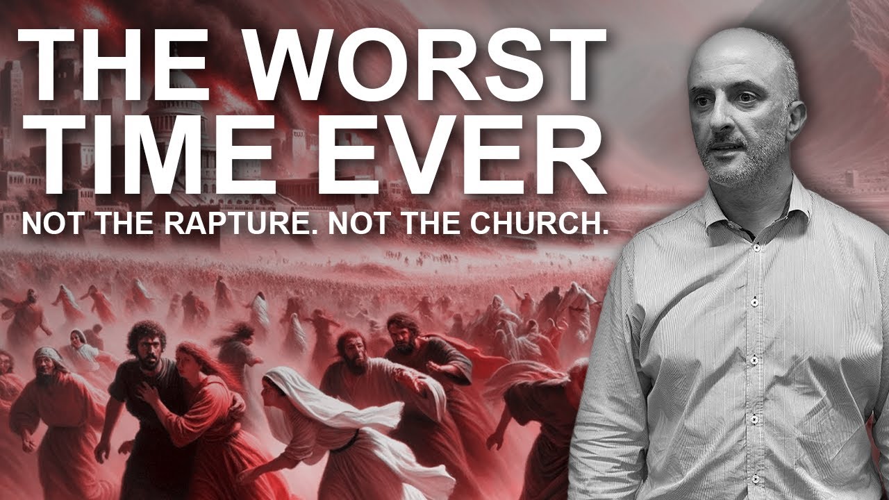 THE WORST TIME EVER. NOT THE RAPTURE. NOT THE CHURCH. - YouTube