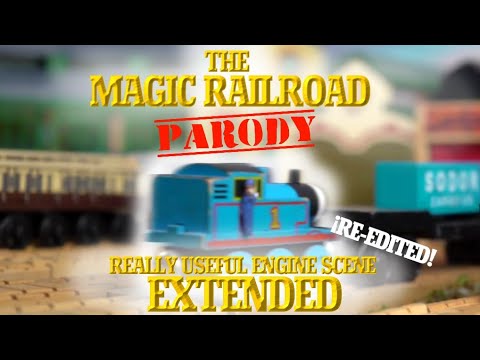 (RE-EDITED) REALLY USEFUL ENGINE from TATMR Parody [EXTENDED] | (Thanks ...