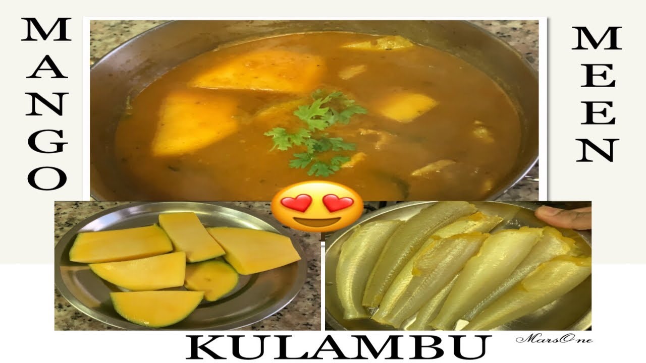 Lady Fish curry with mango | kelanga meen | கிழங்கா மீன் குழம்பு ...