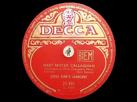 Steve Kir's Jamboree - Meet mister Callaghan - YouTube