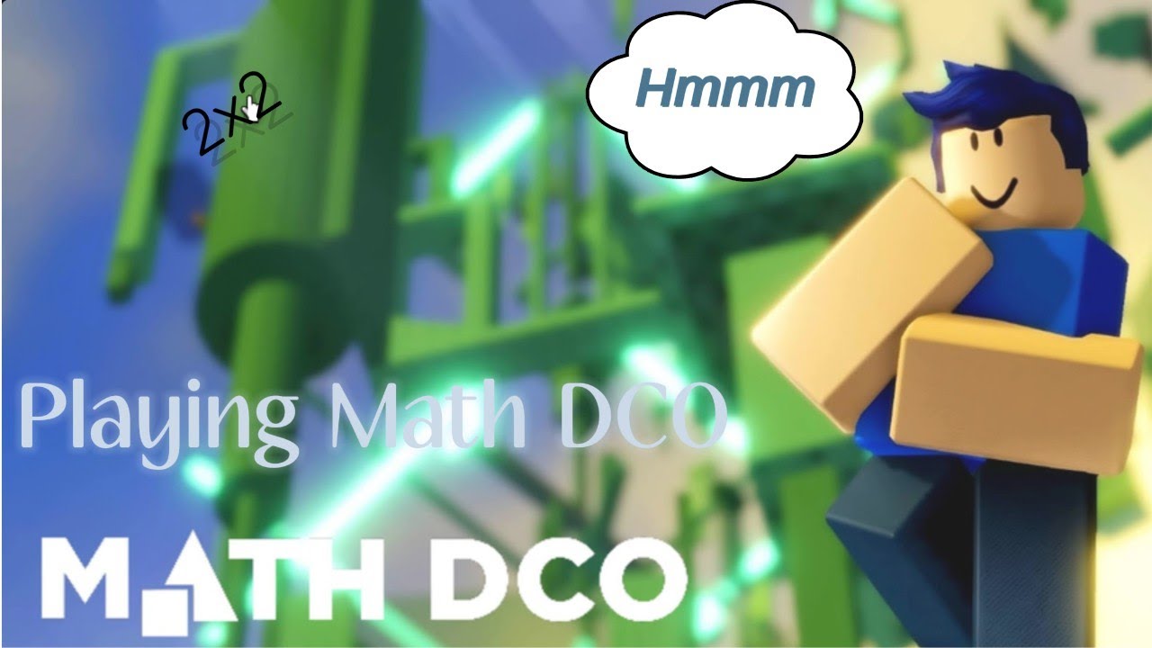 Playing Math DCO In Roblox!!! part 2 (this is probably my most edited ...