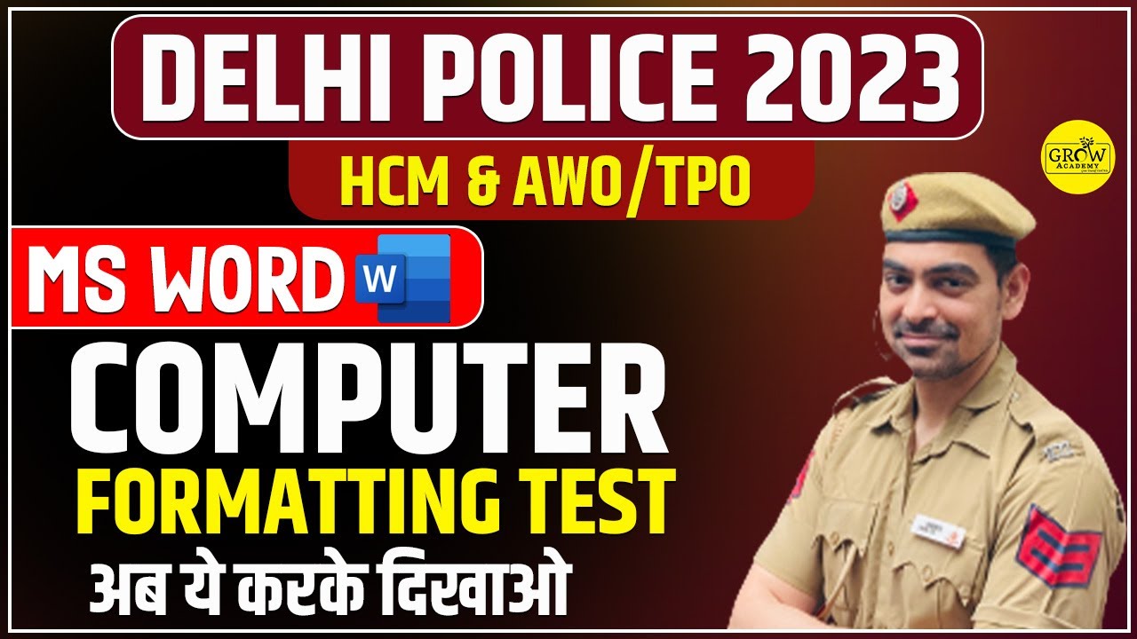 Delhi Police HCM Computer Formatting Test | MS-Word Computer Formatting ...