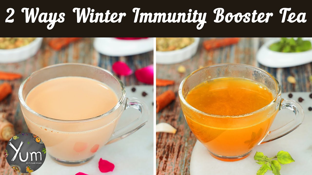 2 Ways Winter Immunity Booster Tea - YouTube