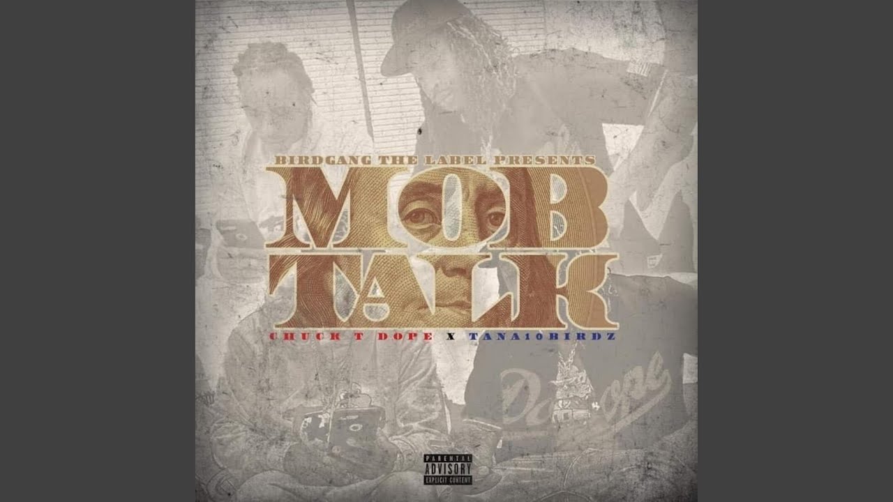 Mob Talk (feat. Tana 10 Birdz) - YouTube Music