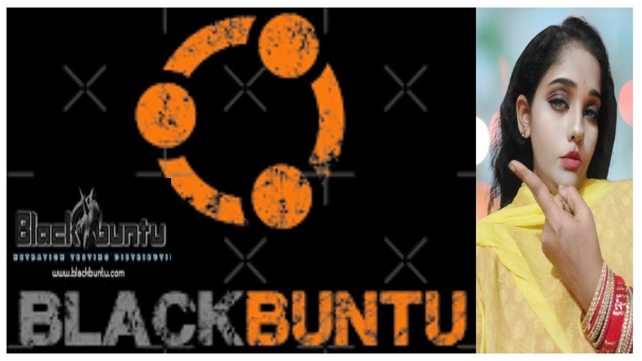 What Is Black Buntu OS/How To Download Black Buntu Easily In Telugu ...