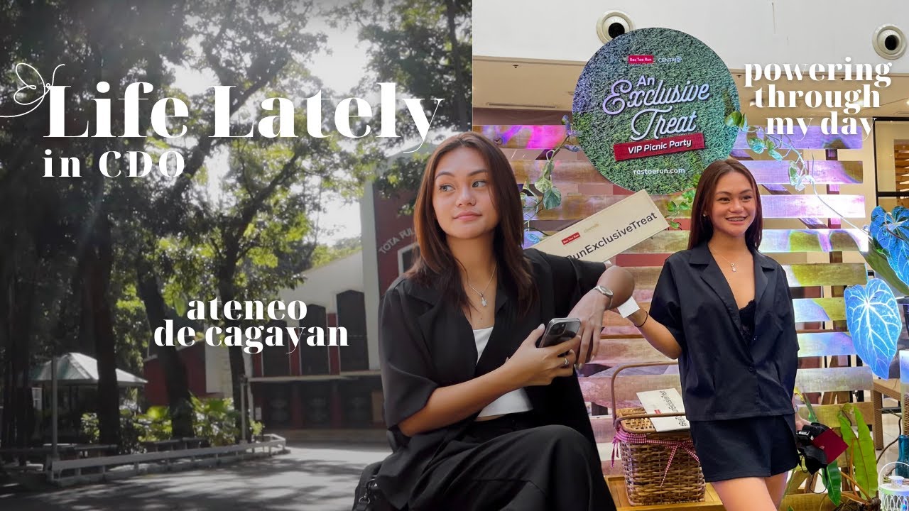 Life Lately: Powering Through School and Meeting CDO Influencers 🏫 💚 ...