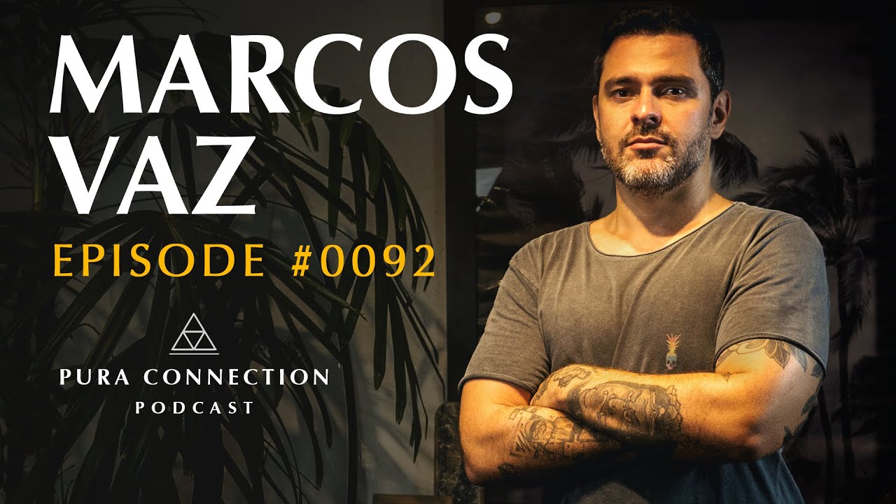 MARCOS VAZ - PURA CONNECTION #0092 - YouTube