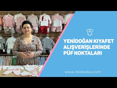 İlke Bebe | Yenidoğan Kıyafet Alışverişlerinde Püf Noktaları