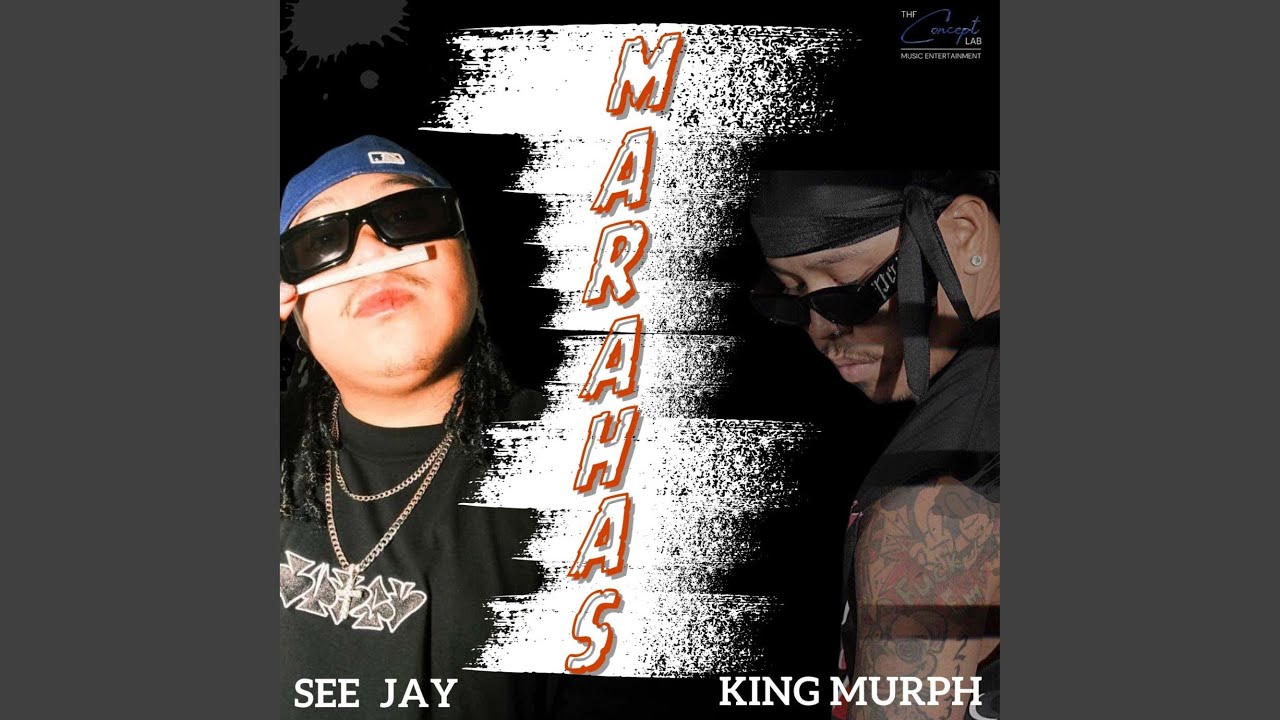 Marahas (feat. King Murph & Seejay) - YouTube