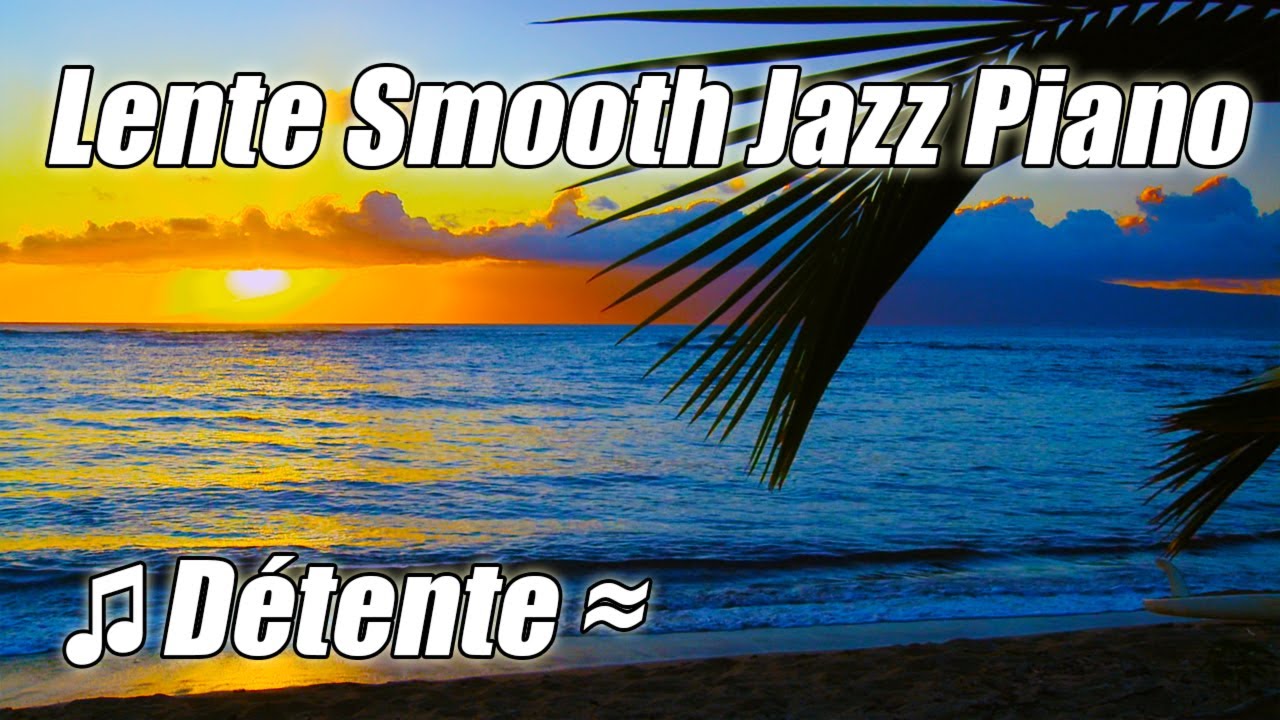 Etudier la Musique Piano JAZZ lente lisse saxophone romantique amour ...