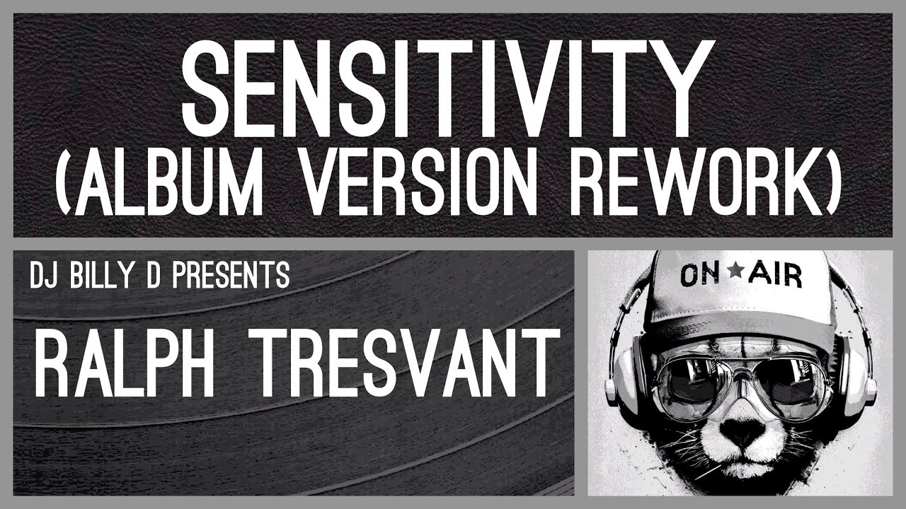Ralph Tresvant - Sensitivity (Album Version Rework) - YouTube