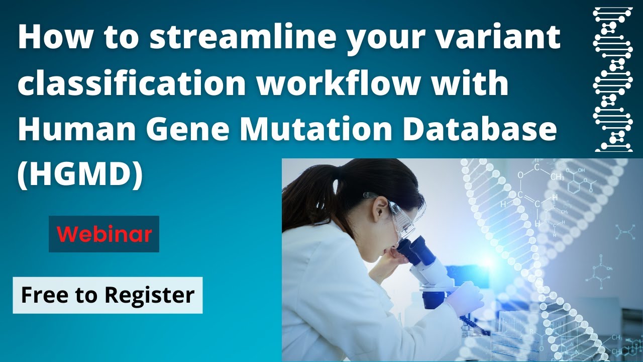 How to streamline your variant classification workflow with human gene ...