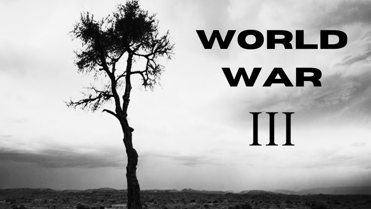World War 3 - YouTube