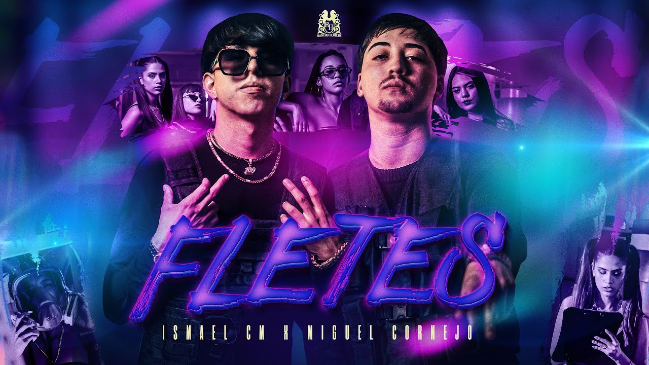 Ismael CM x Miguel Cornejo - Fletes [Official Video] - YouTube