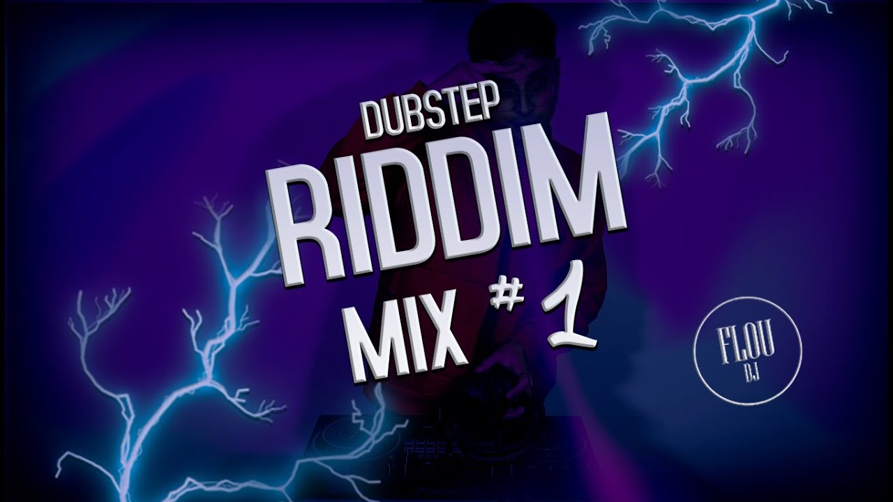 DUBSTEP & RIDDIM MIX SET #1 VIP ║ FLOU DJ SESSIONS 🖤 VIRTUAL RIOT ...