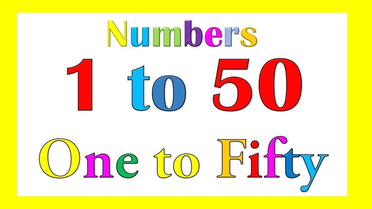 Count Numbers from 1 through 50 in English | Count 1 - 50 Video | ssv ...