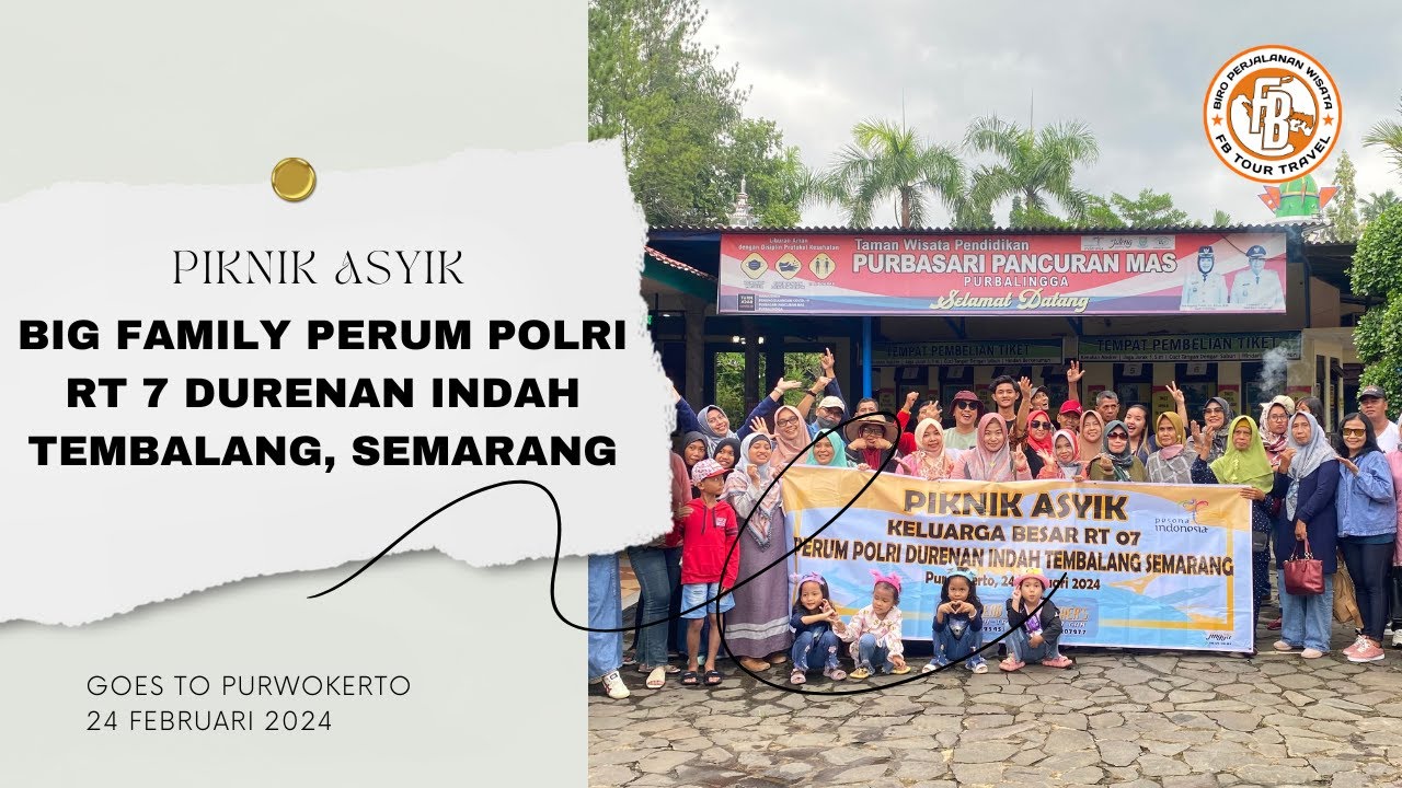 PERUM POLRI RT 7 DURENAN INDAH TEMBALANG, SEMARANG PIKNIK GOES TO ...