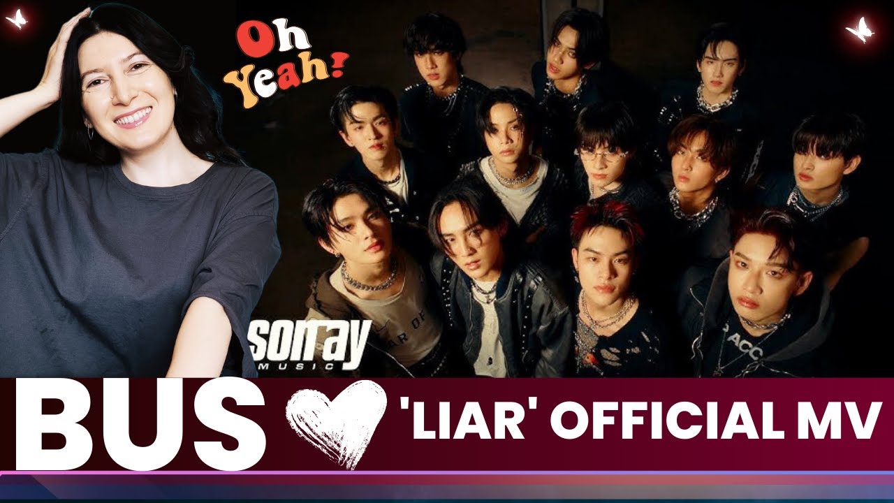 Shut Up!😳BUS 'LIAR' OFFICIAL MV🌂Reaction (ENG/THAI SUBS) - YouTube