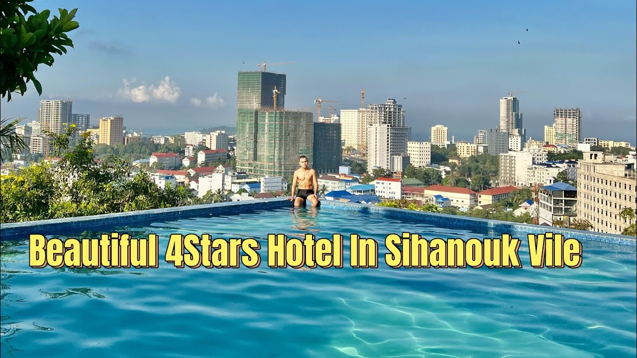 360 Resort Beautiful Hotel In Sihanouk Vile | Bank Traveler - YouTube