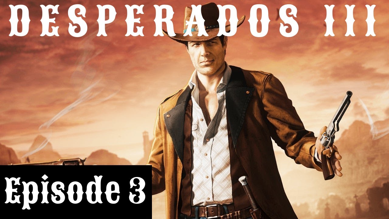 Desperados 3: Nice to meet you, Kate (Part 3) - YouTube