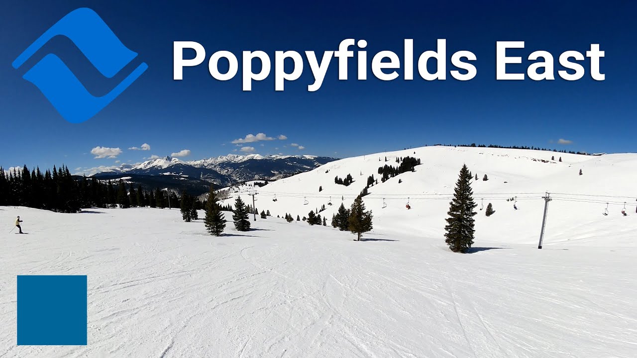 Vail - Poppyfields East - YouTube