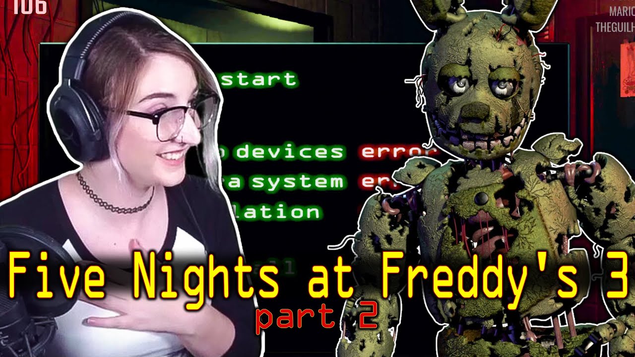 Five Night's at Freddy's 3 full playthrough pt.2 [FNAF 3] - YouTube