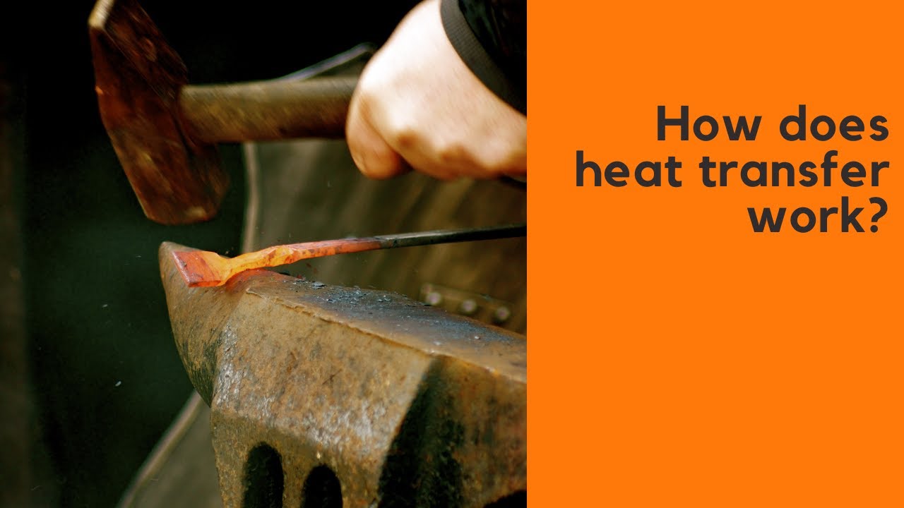 How Does Heat Transfer Work YouTube How Does Heat Transfer Work YouTube
